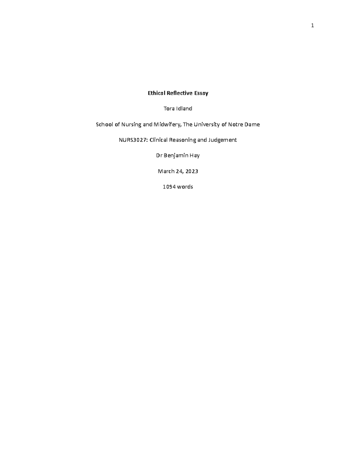 Critical Reasoning Essay- final - Ethical Reflective Essay Tora Idland ...
