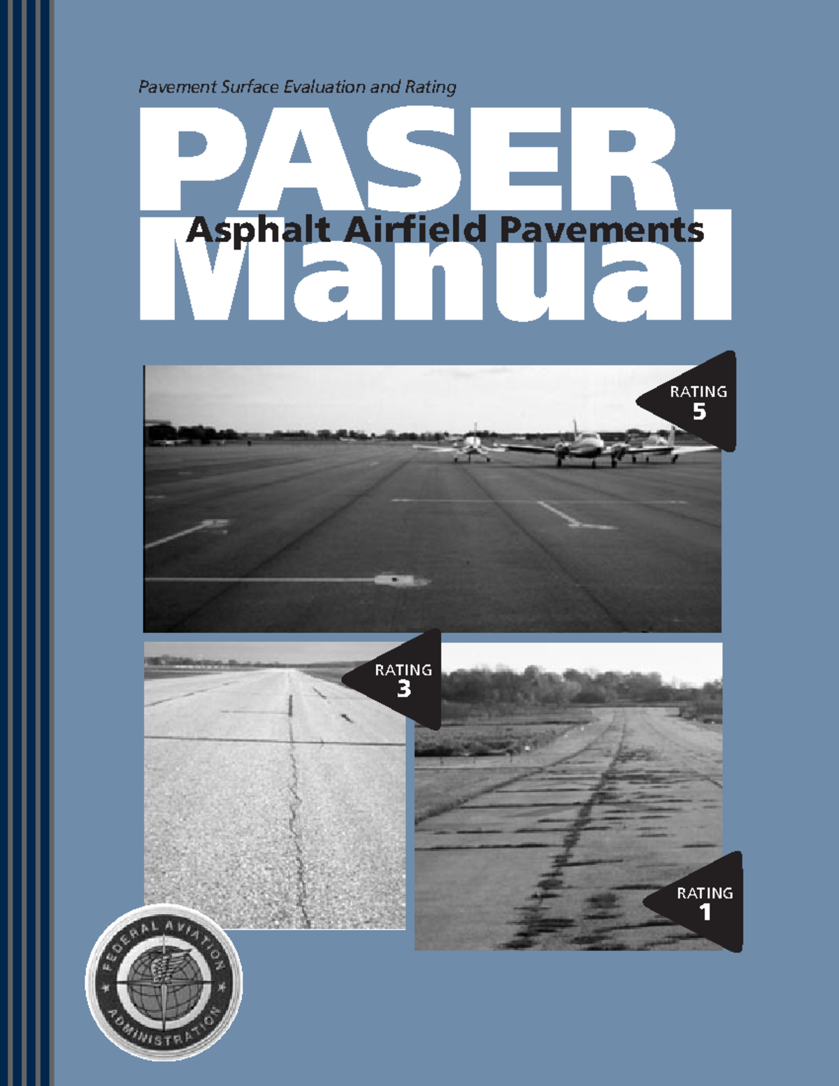 150 5320 17a appendix a - Norma ICAO - Pavement Surface Evaluation and ...