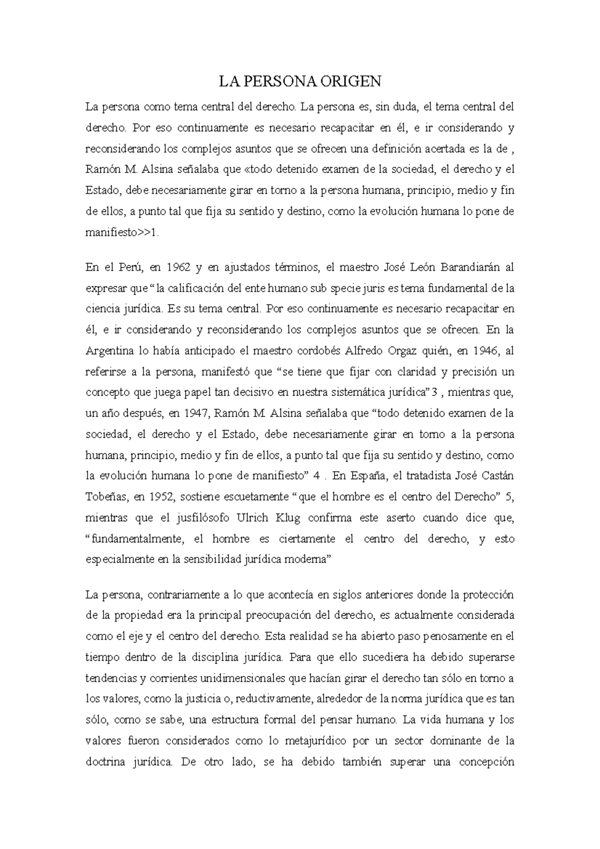 LA Persona Origen - LA PERSONA ORIGEN La persona como tema central del ...