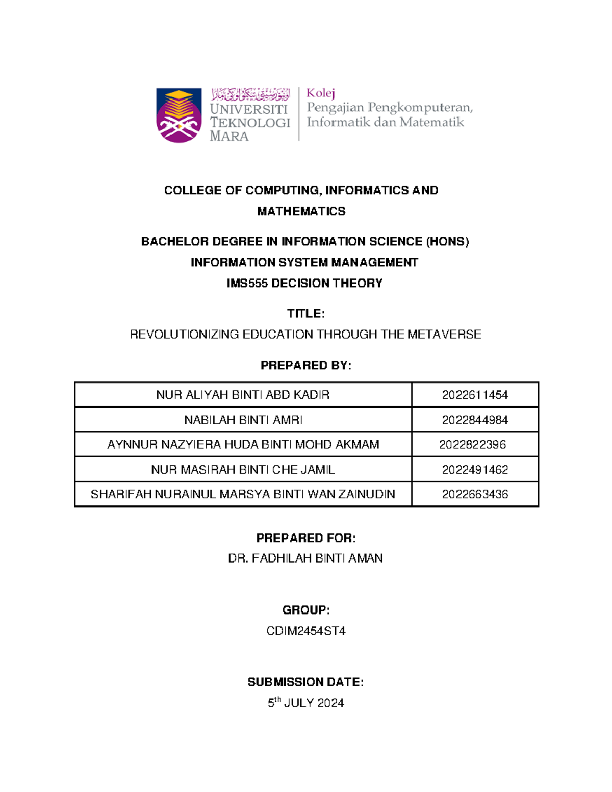 IMS555 Group 3 Group Assignment - COLLEGE OF COMPUTING, INFORMATICS AND MATHEMATICS BACHELOR ...