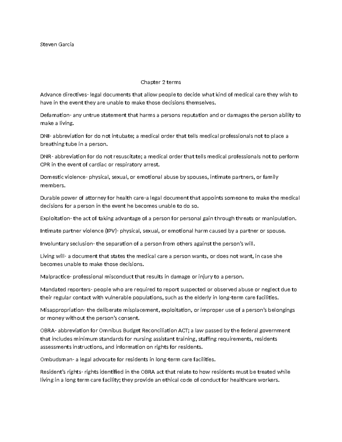 CNA chapter 2 terms - Steven Garcia Chapter 2 terms Advance directives ...