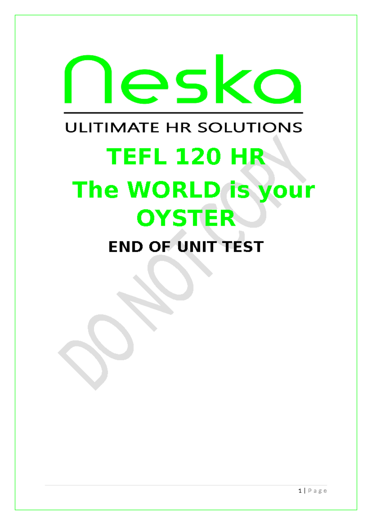 Module 1 Neska END OF UNIT TEST - TEFL 120 HR The WORLD is your OYSTER ...