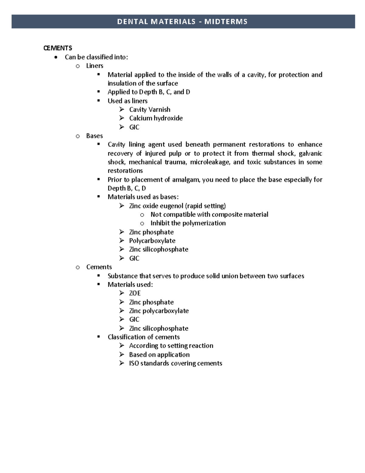 DENT MAT - Dental Material notes - CEMENTS Can be classified into: o ...
