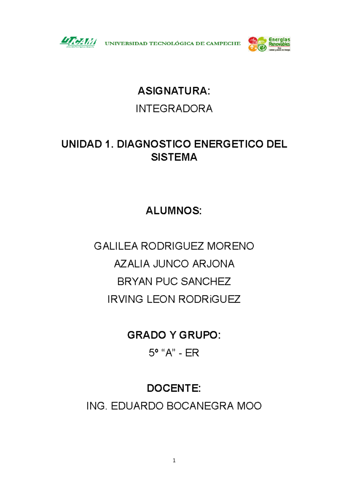 Integradora Portada - Proyecto de - Integradora I - ASIGNATURA: INTEGRADORA UNIDAD 1 ...