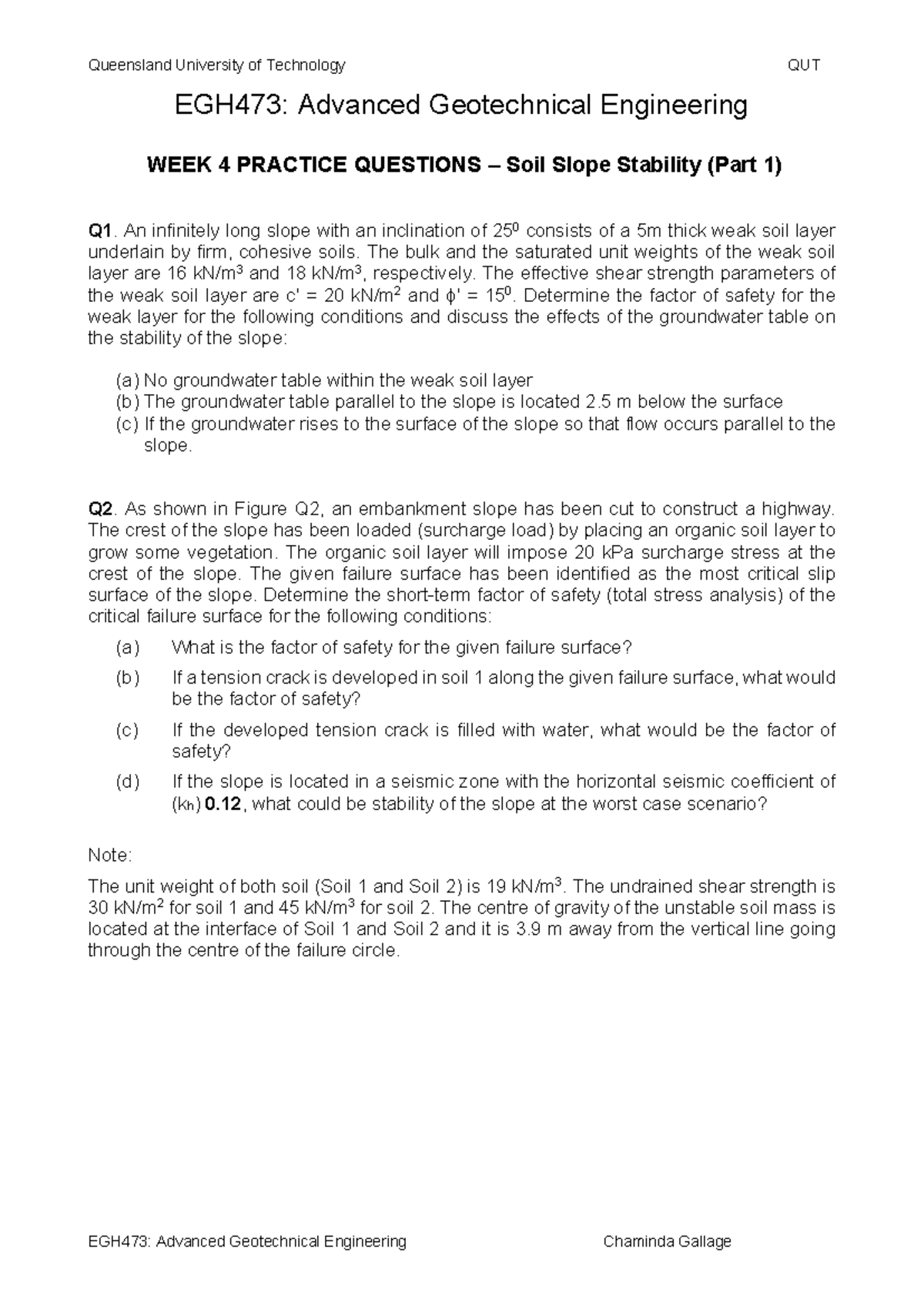 EGH473- Week 4 - Tutorial- Slope stability-1 - Queensland University of ...