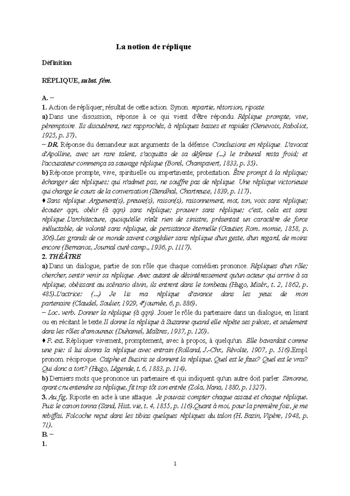 La notion de réplique - La notion de réplique Définition RÉPLIQUE ...