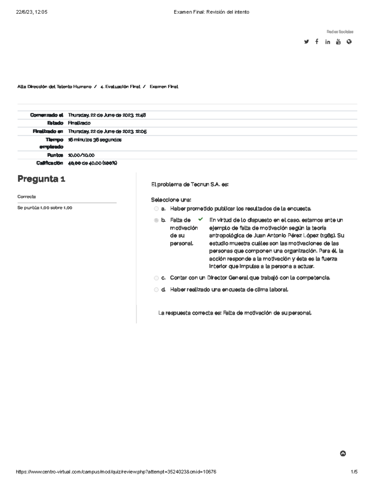 Examen Final Revisión del intento - Redes Sociales Alta Dirección del ...
