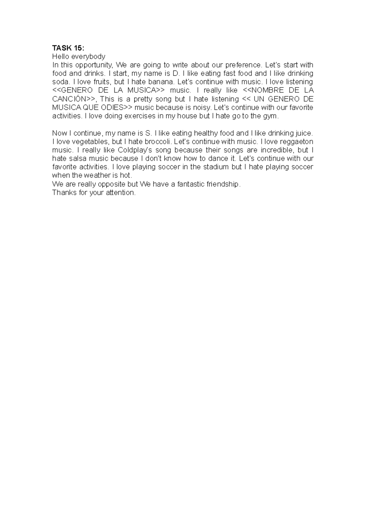 Task 15 - espero les sirva - TASK 15: Hello everybody In this opportunity, We are going to write ...