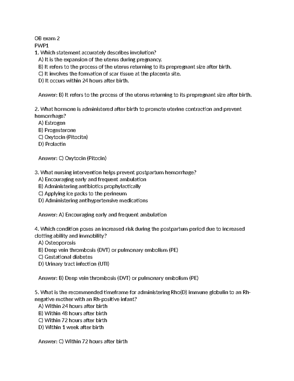 NURS 414 Exam 2 practice questions - OB exam 2 PWP Which statement accurately describes ...