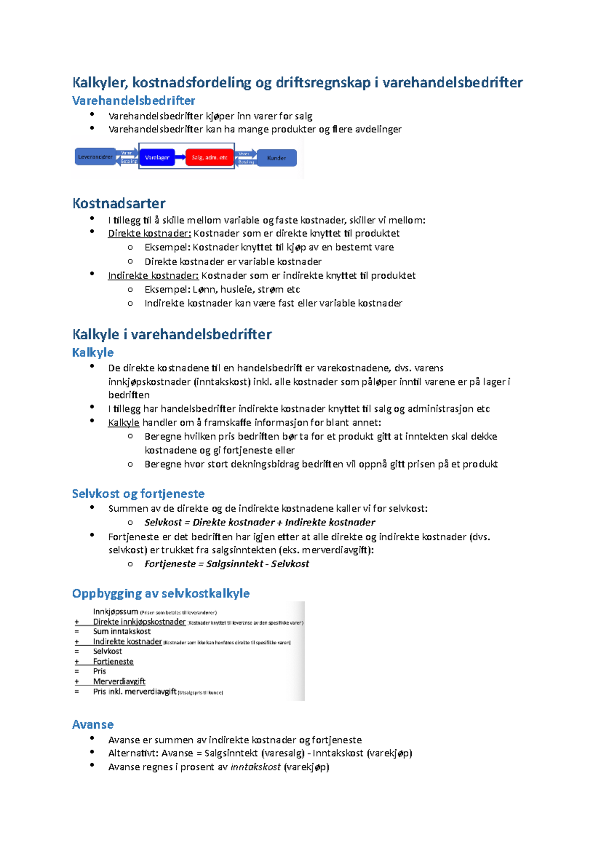Kapittel 2 - Oppsummerende notater - Kalkyler, kostnadsfordeling og driftsregnskap i - Studocu