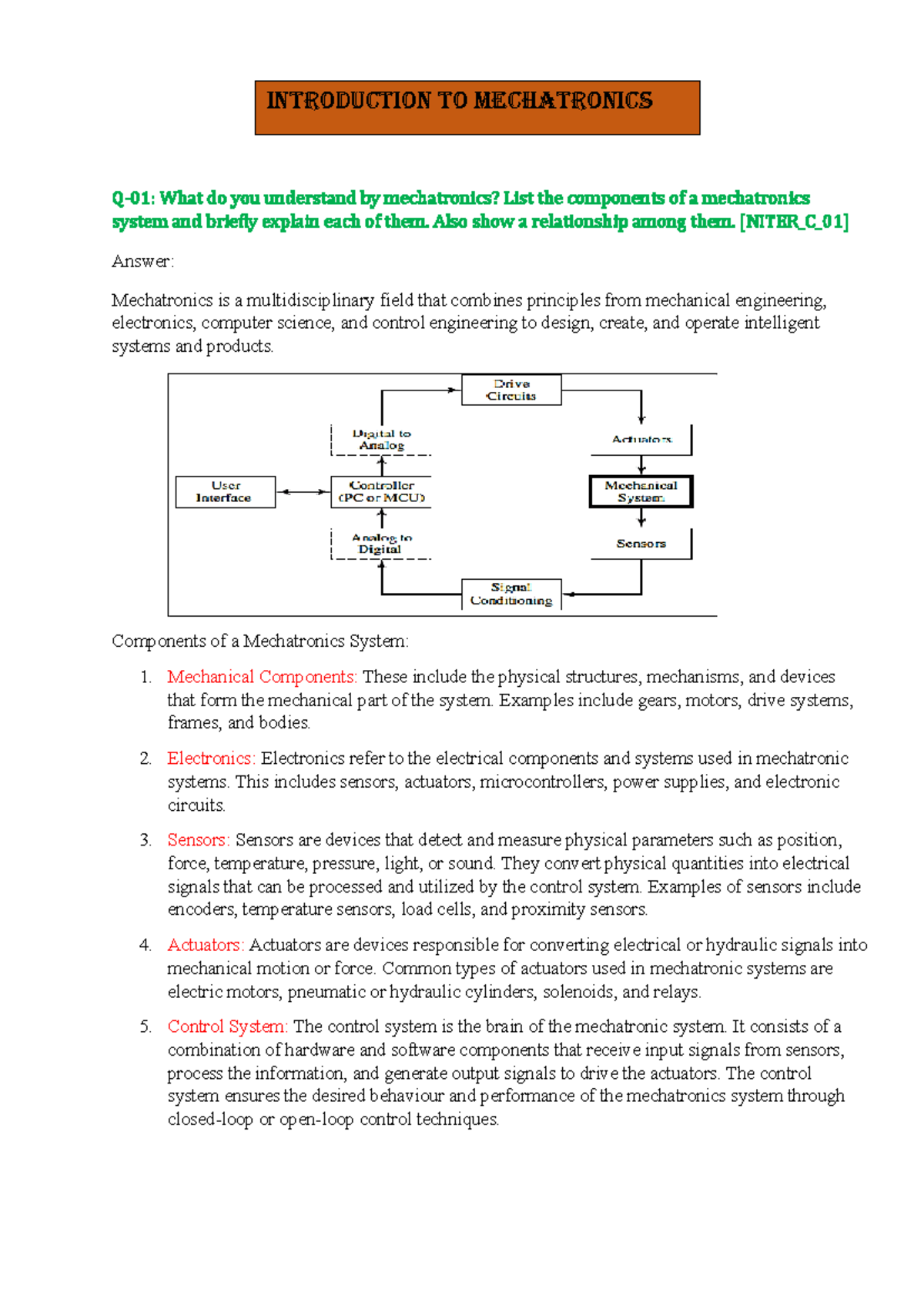 AC-02 - Q-01: What do you understand by mechatronics? List the ...