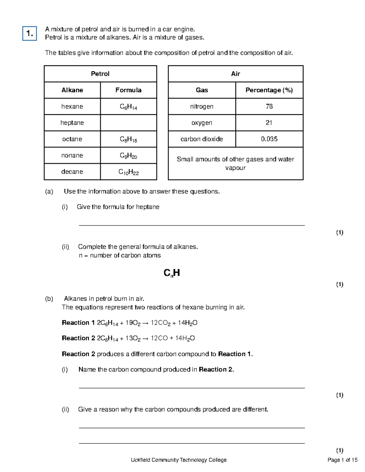 C9Exam Questions-Combustion - A mixture of petrol and air is burned in ...