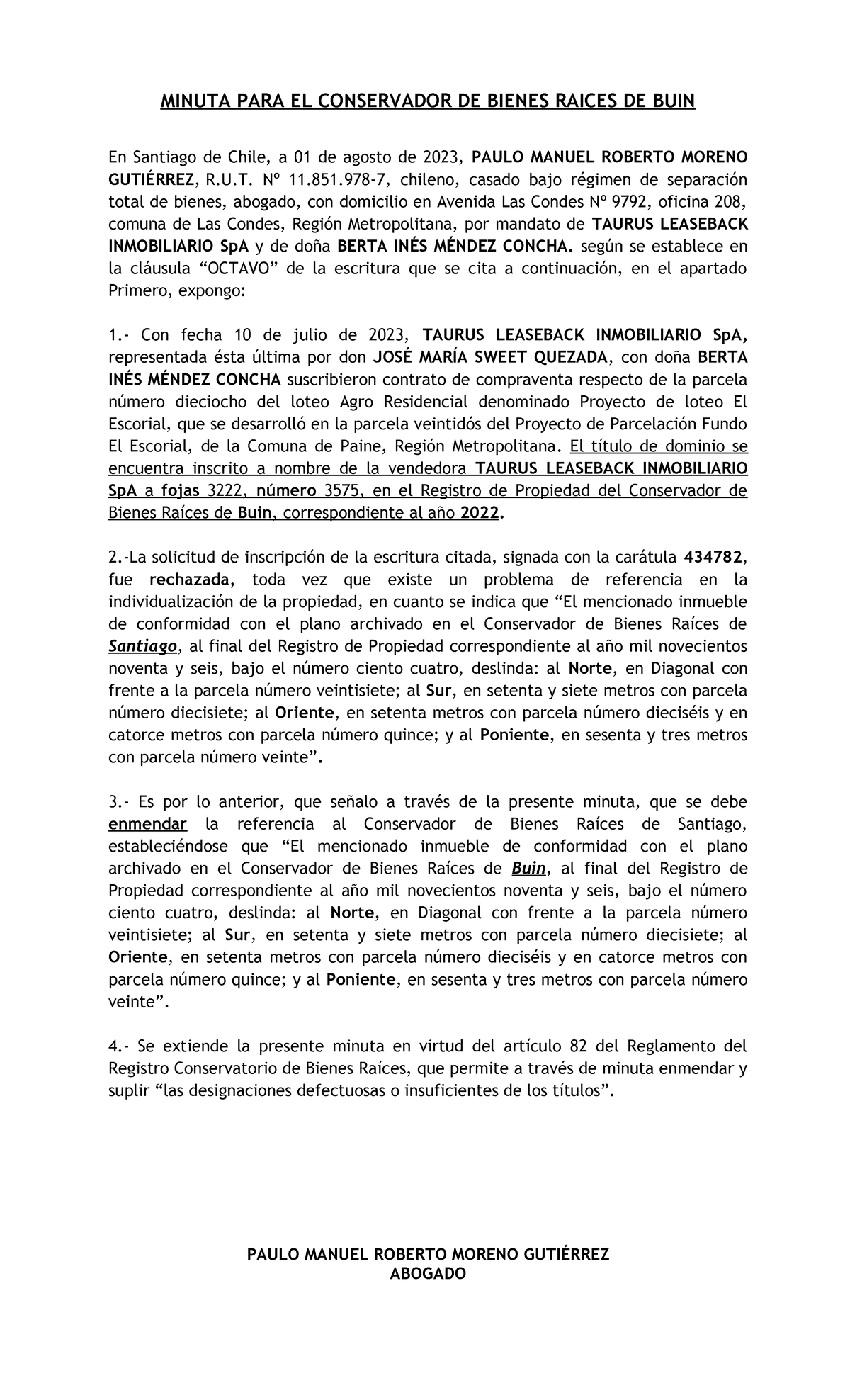 Minuta CBR Buin - El Escorial - MINUTA PARA EL CONSERVADOR DE BIENES RAICES DE BUIN En Santiago ...