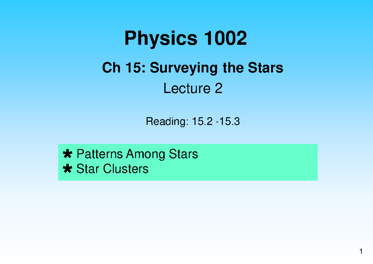 Chapter 15 - Lecture 2 - Physics 1002 Ch 15: Surveying the Stars ...