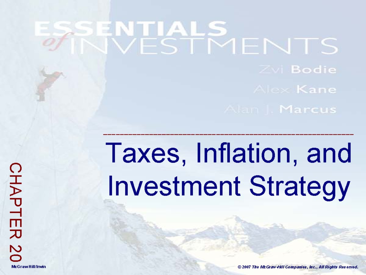 Chapter 20 Taxes, Inflation, and investment strategy - McGraw-Hill ...