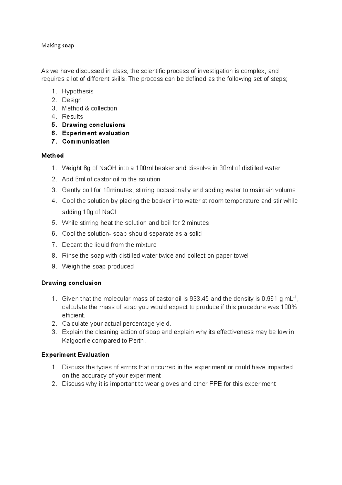 Making soap - experiment - Making soap As we have discussed in class ...