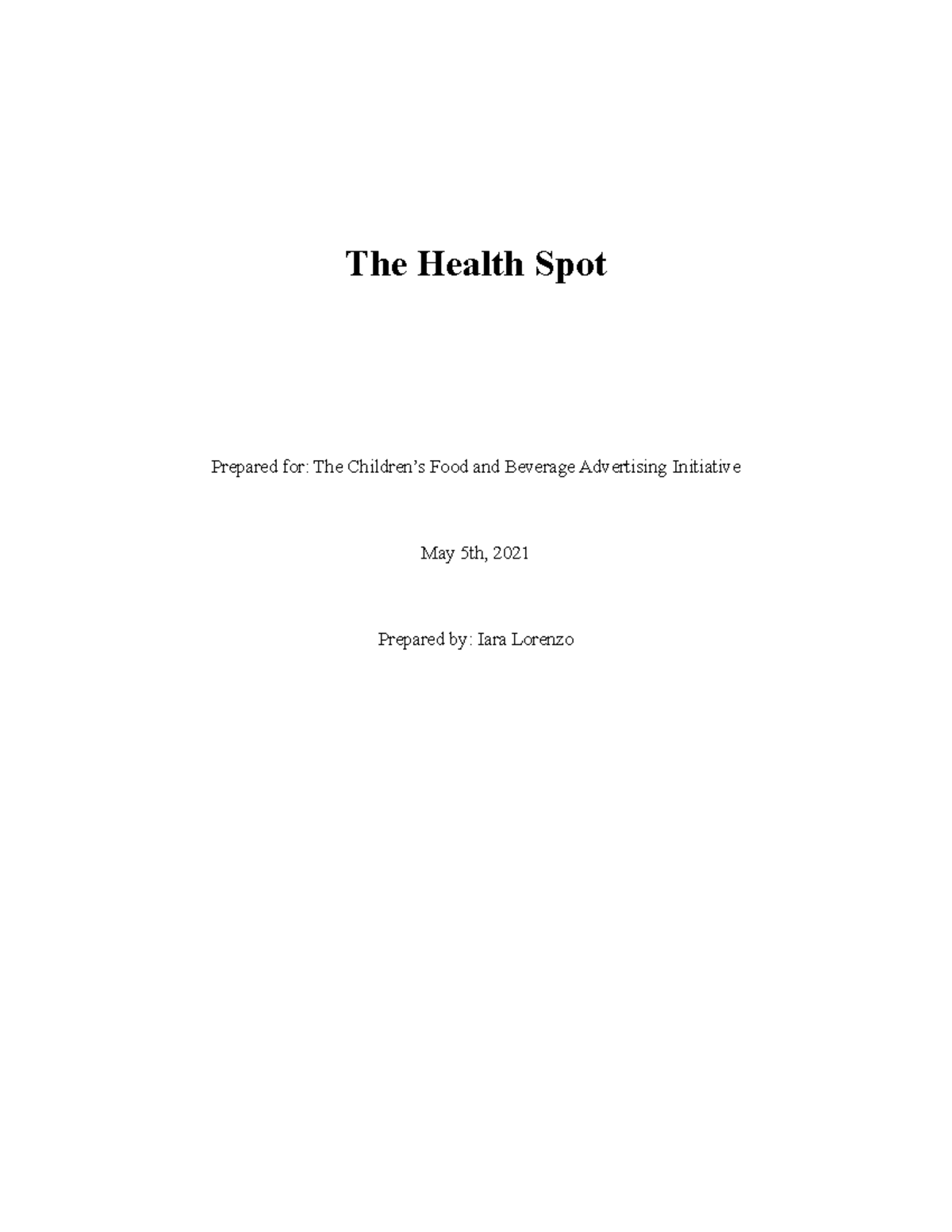 Proposal for Cfbai - The Health Spot Prepared for: The Children’s Food ...