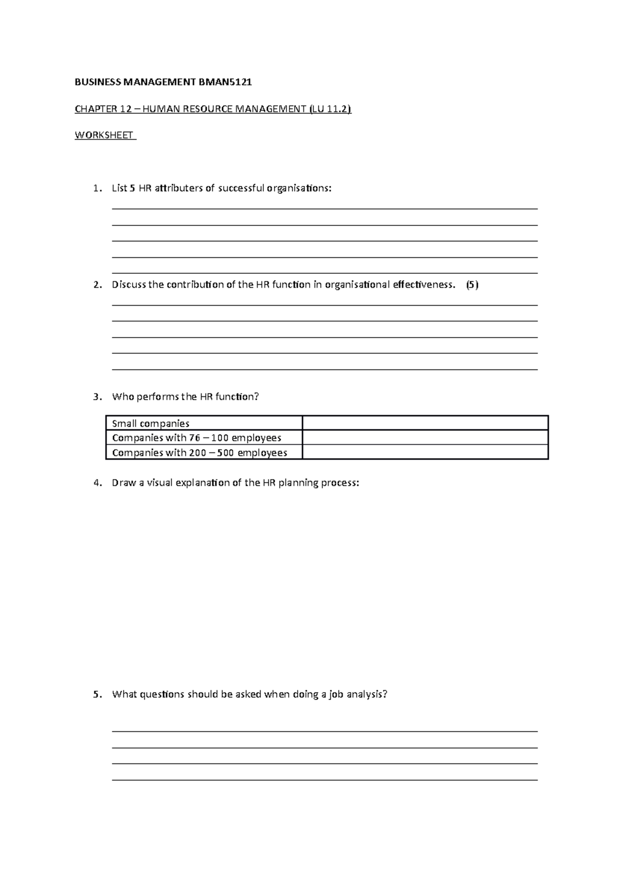 Worksheet 11.2 BMAN5121 - BUSINESS MANAGEMENT BMAN CHAPTER 12 – HUMAN ...