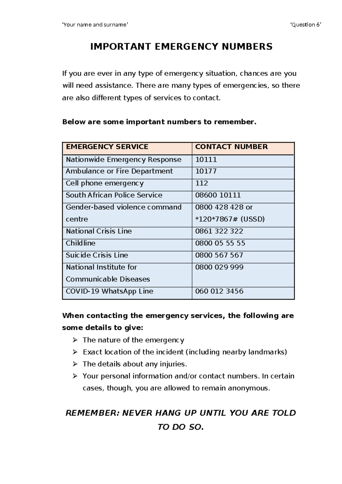 Important Emergency numbers - ‘Your name and surname’ ‘Question 6 ...