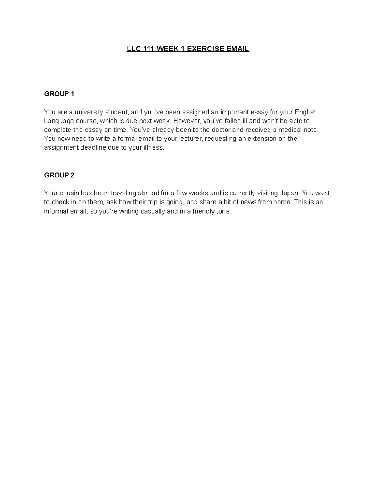 LLC 111 - Week 1 (Exercise) - LLC 111 WEEK 1 EXERCISE EMAIL GROUP 1 You ...