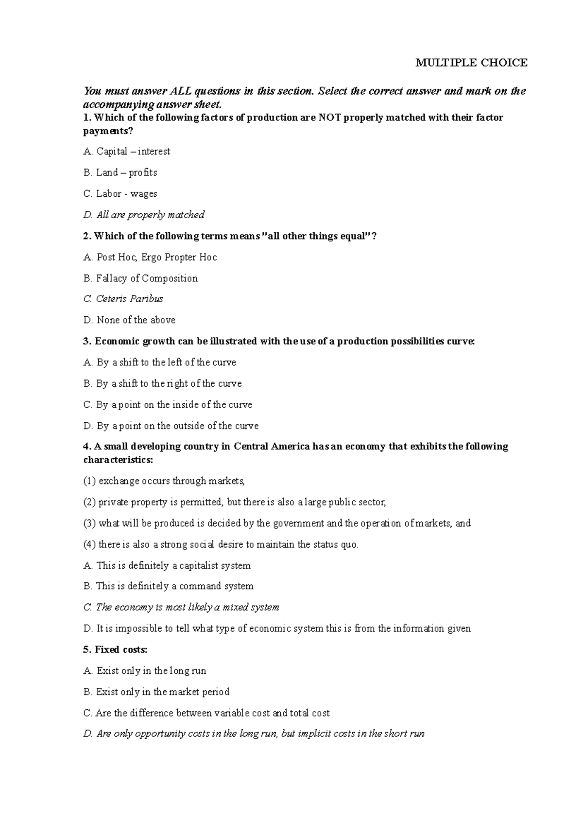Microeconomics Practice - MULTIPLE CHOICE You must answer ALL questions ...