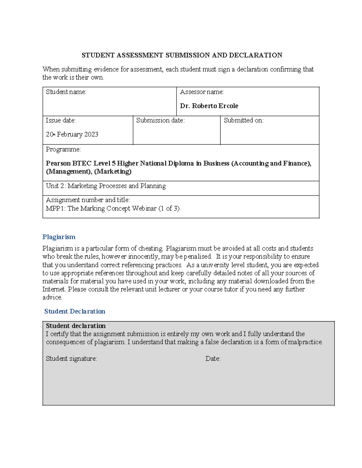 Student Assessment Submission AND Declaration - STUDENT ASSESSMENT SUBMISSION AND DECLARATION ...