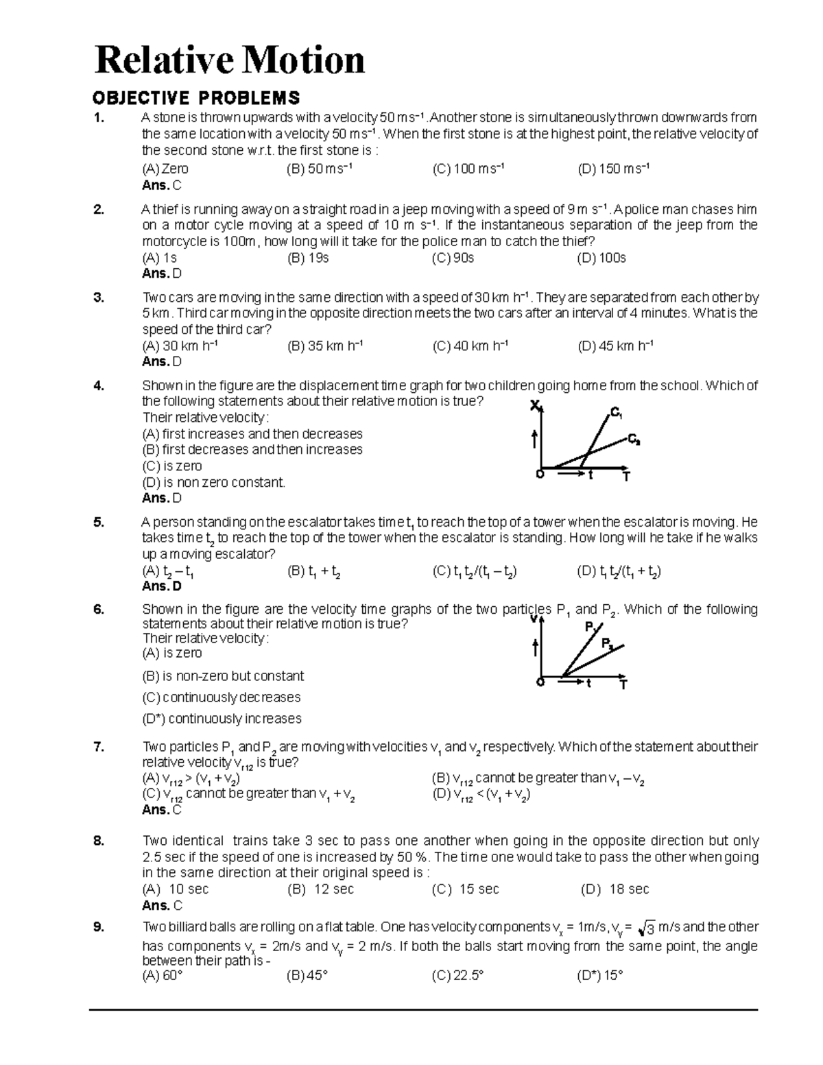 Relative Motion - Relative Motion OBJECTIVE PROBLEMS A stone is thrown upwards with a velocity ...