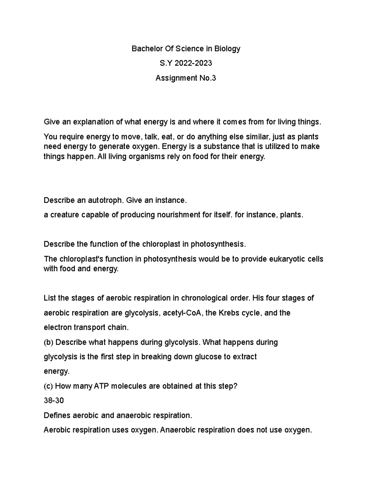 Bachelor Of Science in Biology Assignment No - Give an explanation of ...