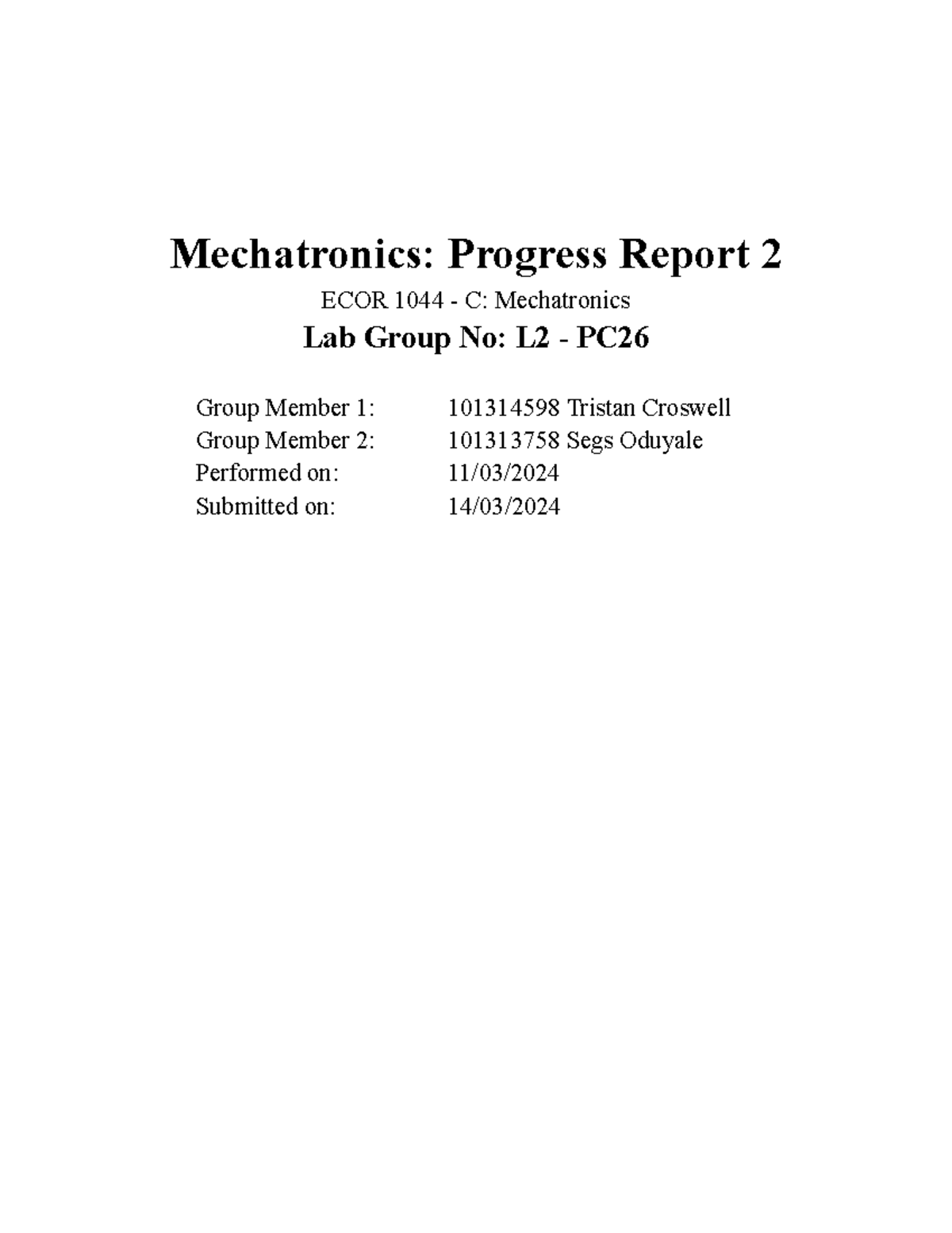 Mechatronics Progress Report 2 - Group 26 - Mechatronics: Progress ...