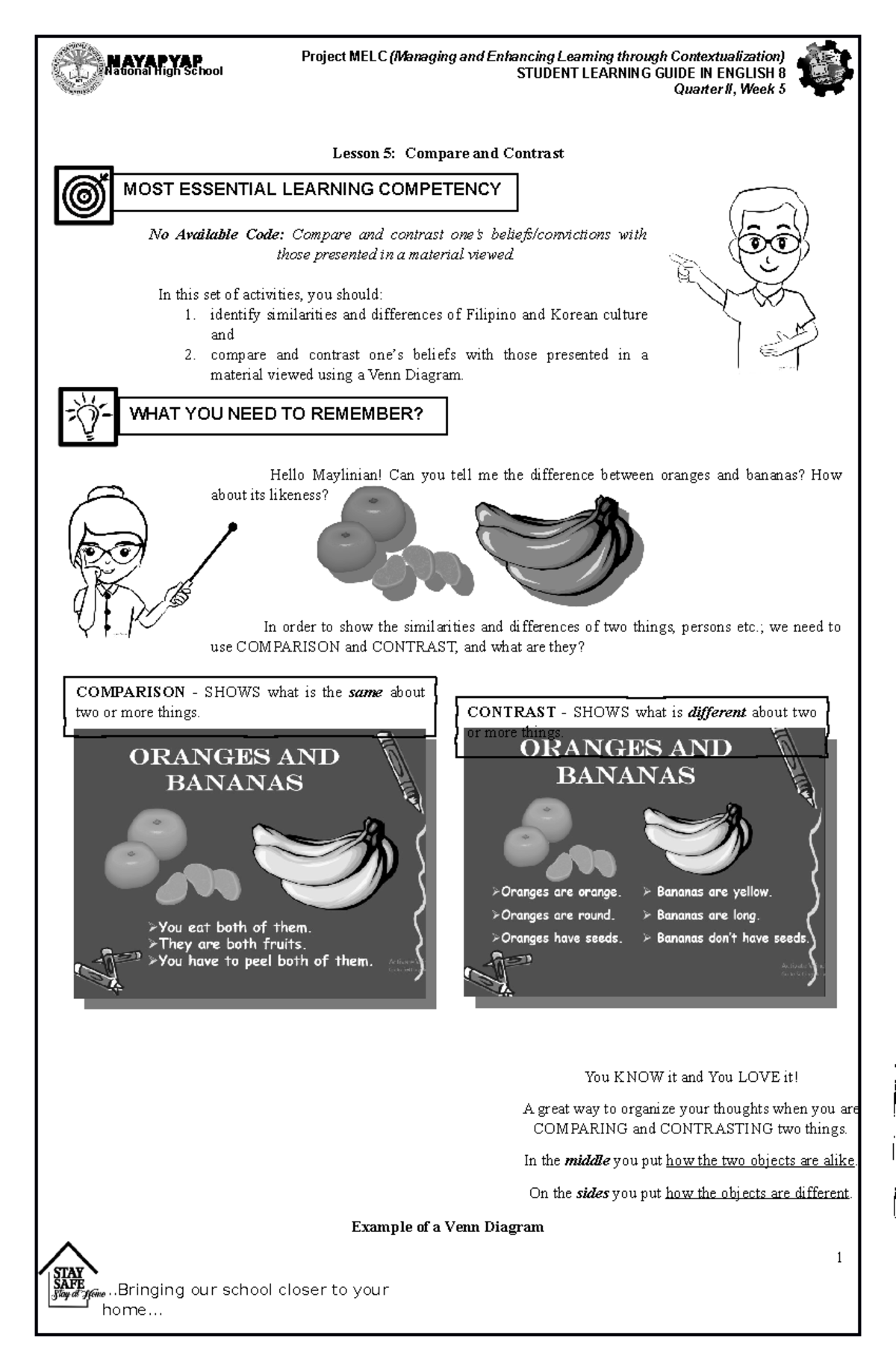 English-8-Q2W5 - English materials - .. our school closer to your ...