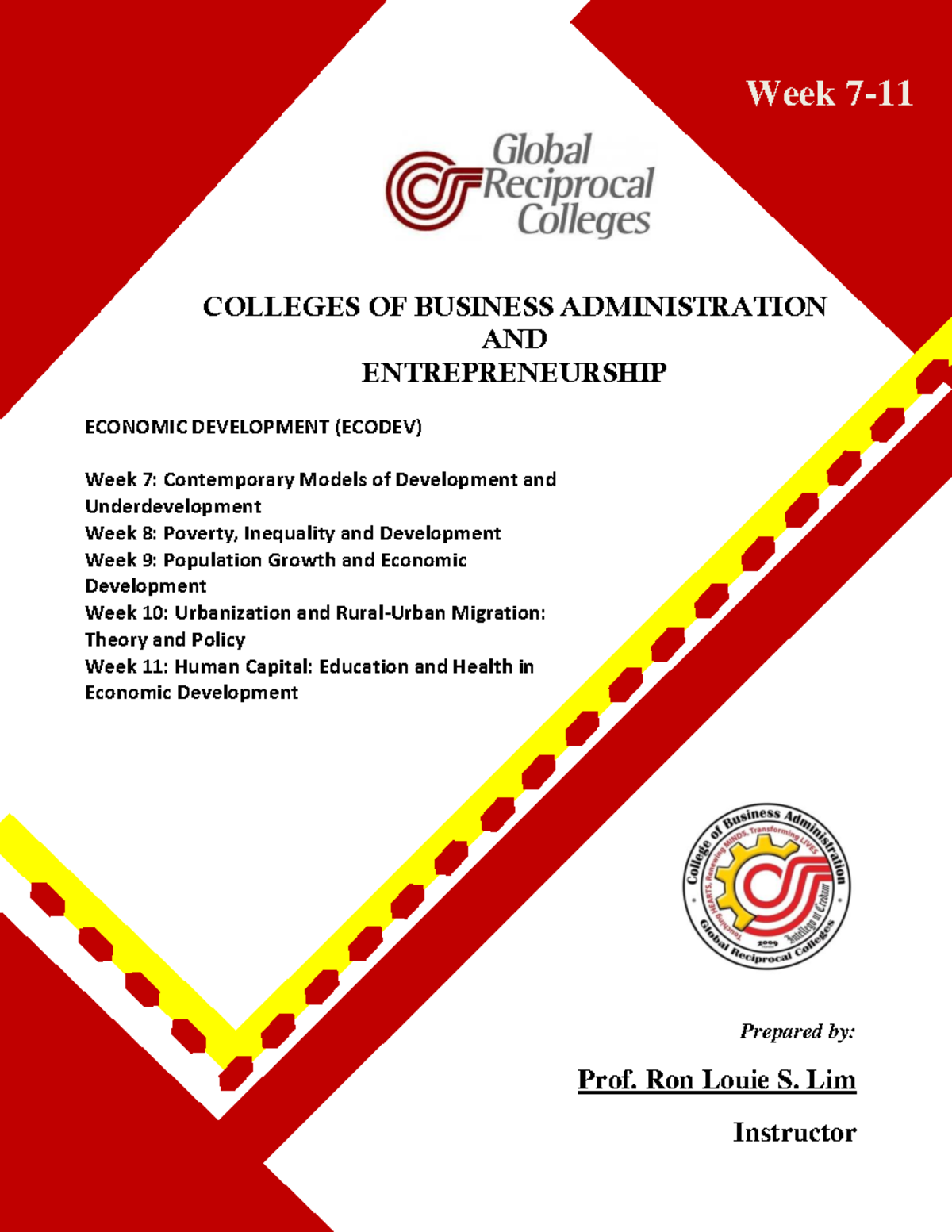 Ecodev Module Week 7-11 - CBA 2020 - 2021 COLLEGES OF BUSINESS ADMINISTRATION AND ...