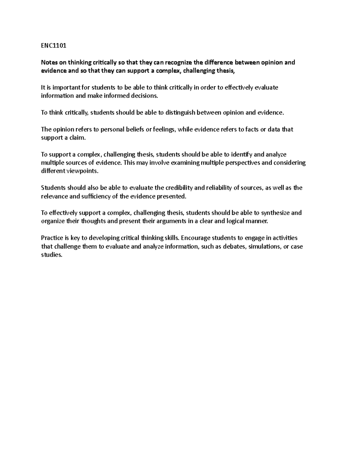 ENC1101 supporting thesis - ENC Notes on thinking critically so that ...