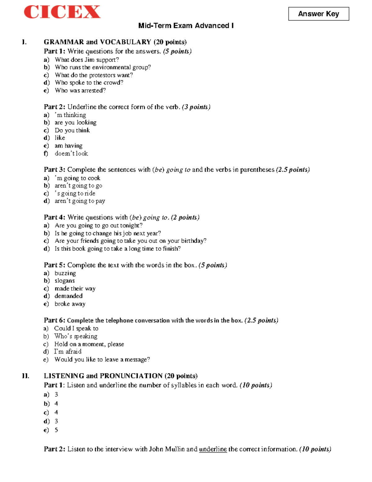 A01-Mid-Term (Answer Key) - Mid-Term Exam Advanced I Answer Key I. GRAMMAR and VOCABULARY (20 ...
