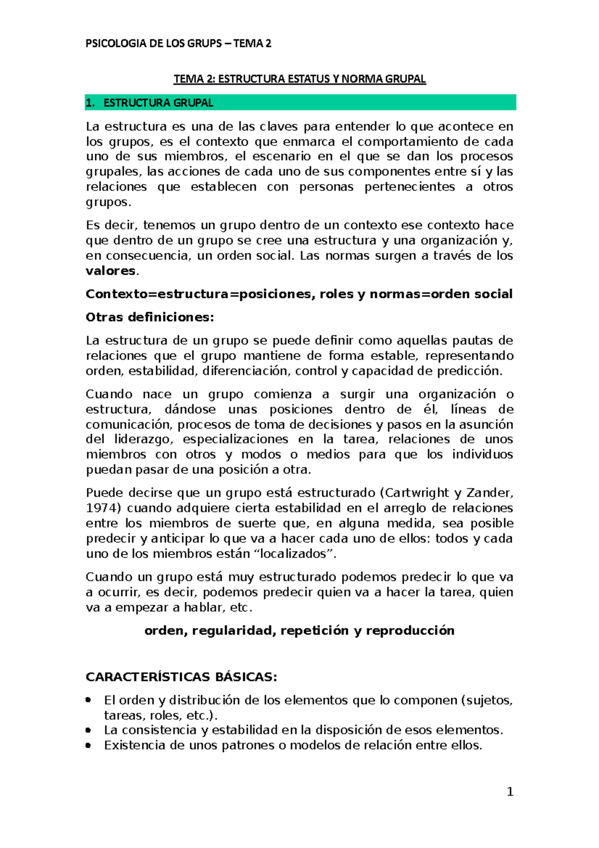 TEMA 2 - Apuntes - TEMA 2: ESTRUCTURA ESTATUS Y NORMA GRUPAL 1 ...
