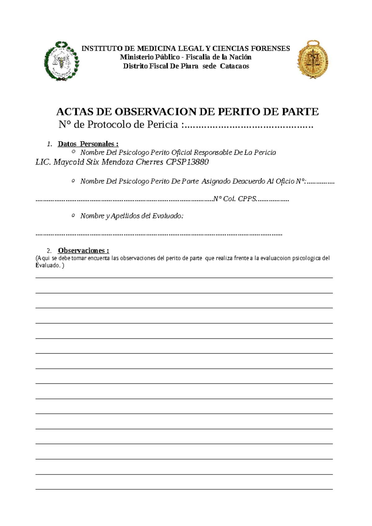 Actas DE Observaciones DE Peritaje DE Parte - INSTITUTO DE MEDICINA ...