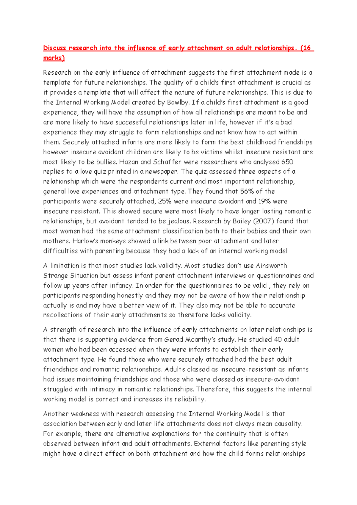 Discuss research into the influence of early attachment on adult ...