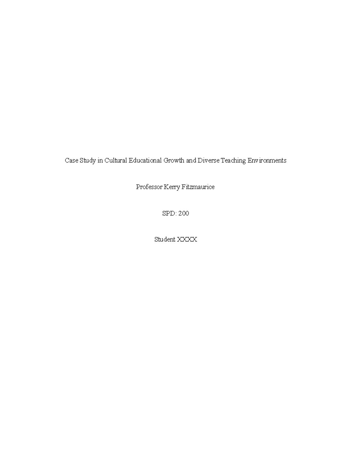 Case Study: Cultural Educational Growth and Diverse Teaching ...