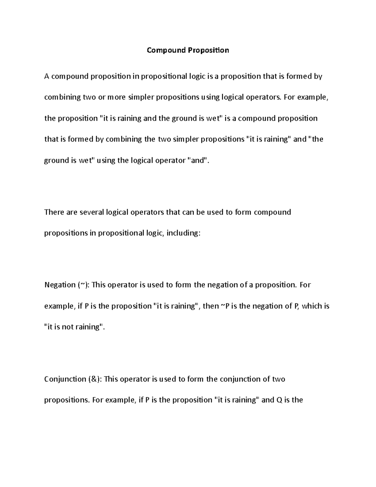 Compound Proposition - For example, the proposition "it is raining and ...