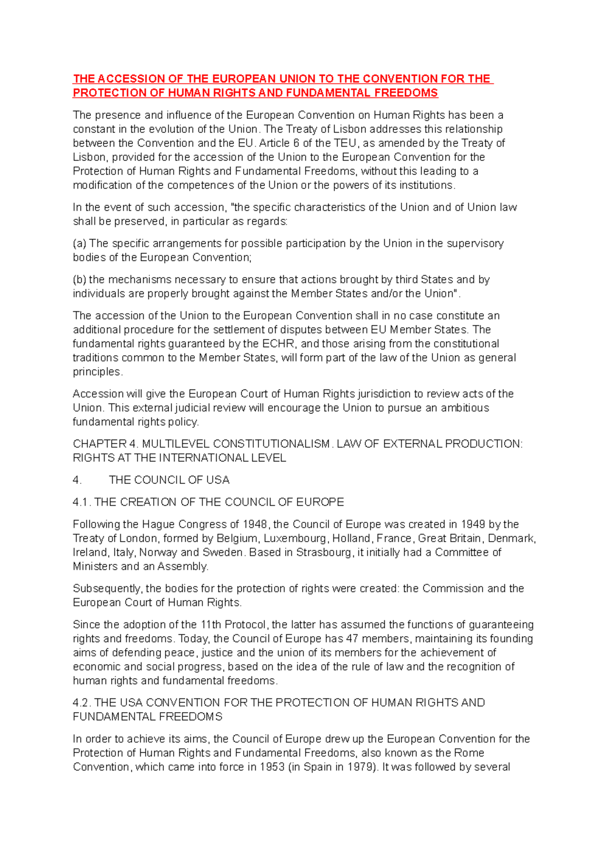 THE Accession OF THE USA TO THE Convention FOR THE Protection OF Human ...