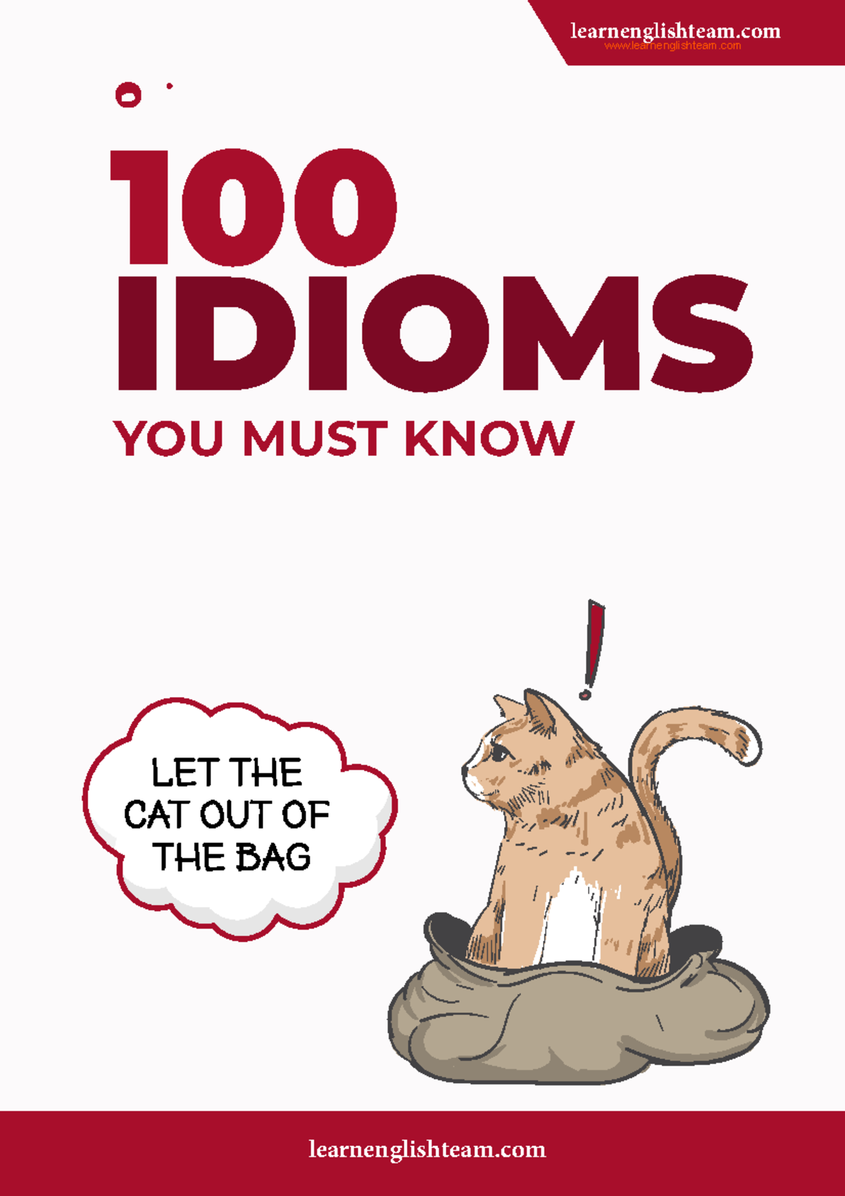 100 Must Know Idioms - learnenglishteam learnenglishteam 100 IDIOMS YOU ...