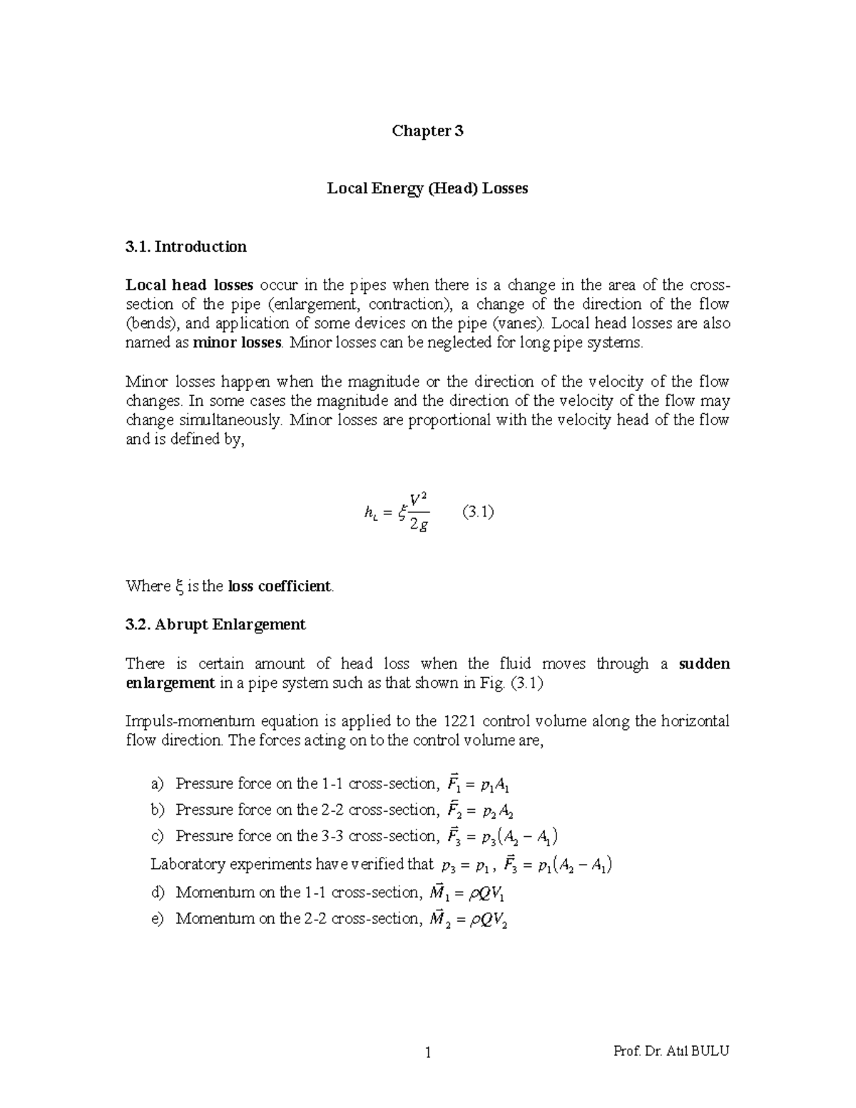 Pipe flow calculations - Chapter 3 Local Energy (Head) Losses ...