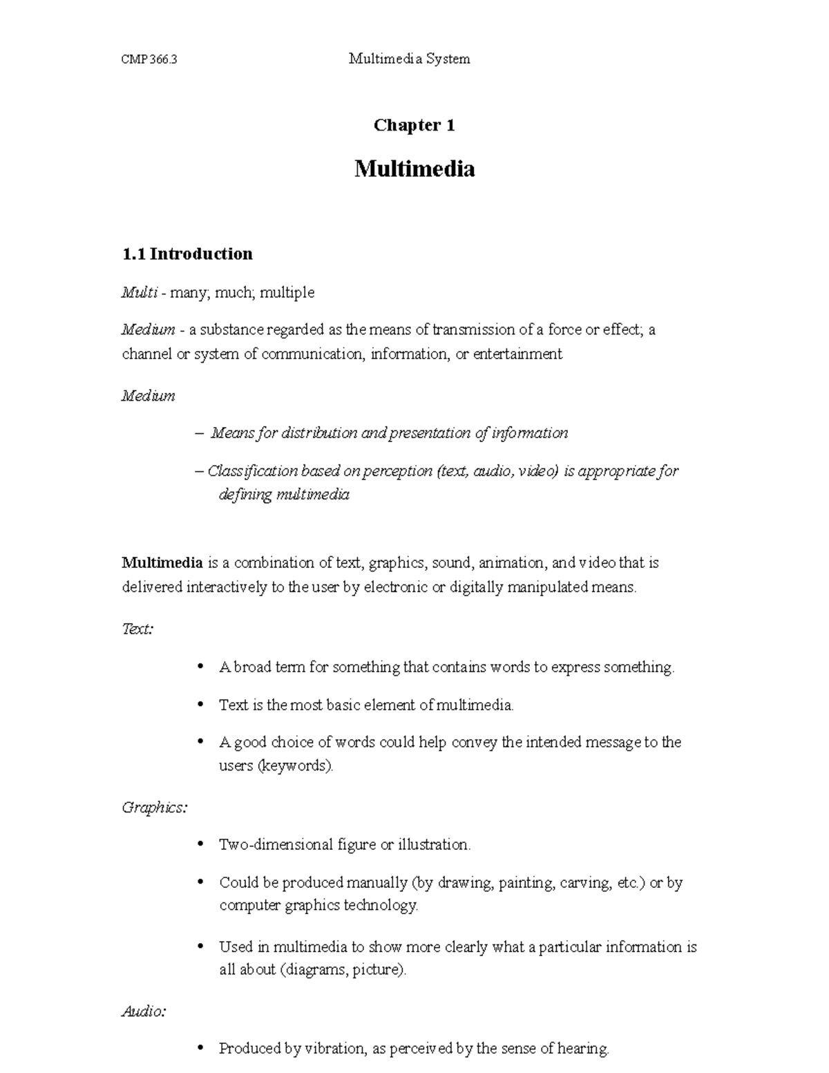 Chapter 1 Multimedia - CMP 366 Multimedia System Chapter 1 Multimedia 1 ...