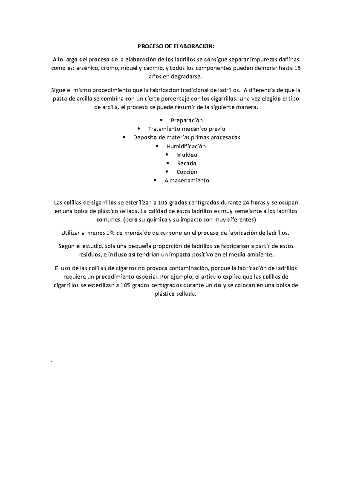 Proceso DE Elaboracion - PROCESO DE ELABORACION: A lo largo del proceso ...