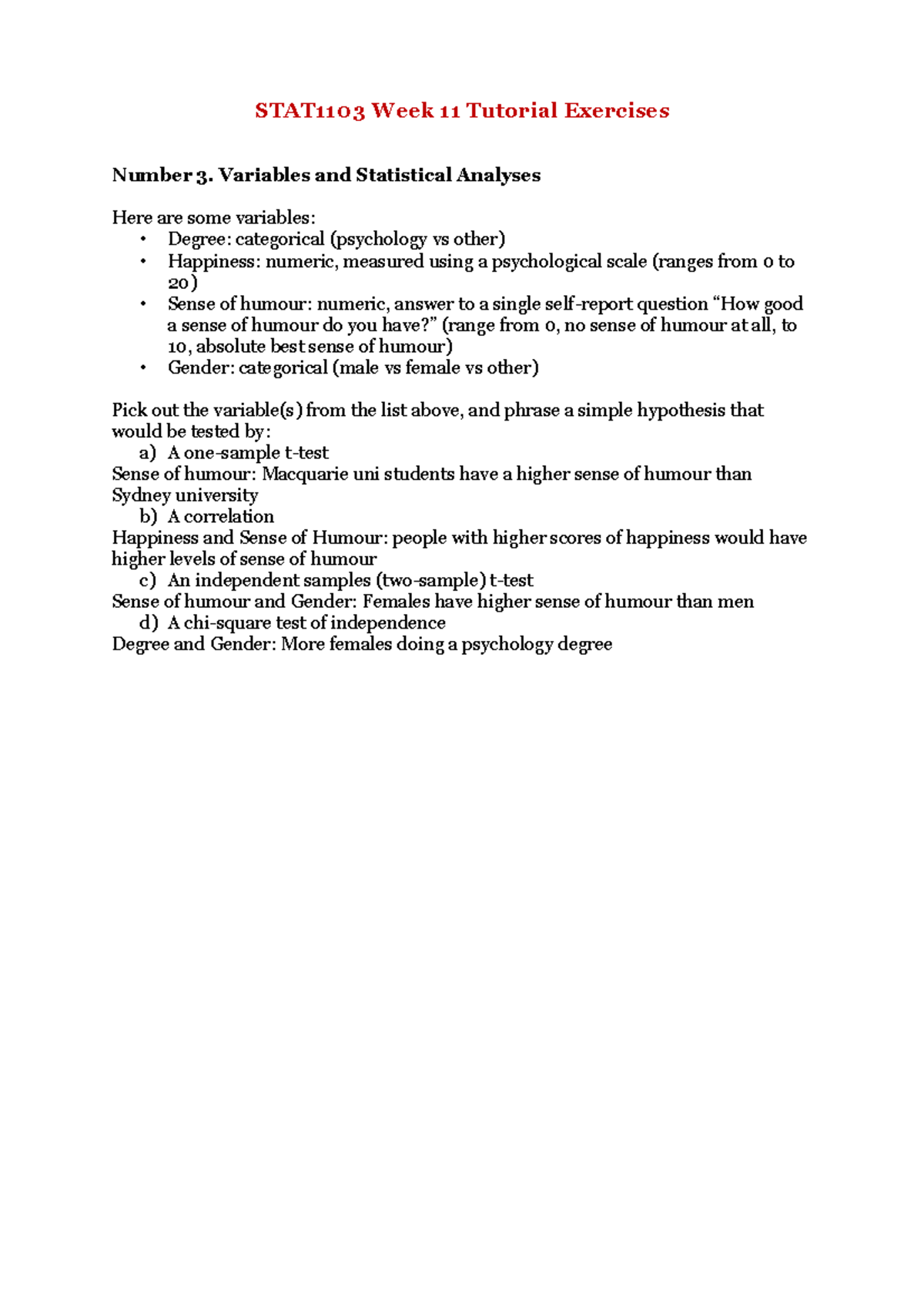 STAT1103 Week 11 Tutorial Exercises - STAT1103 Week 11 Tutorial Exercises Number 3. Variables ...