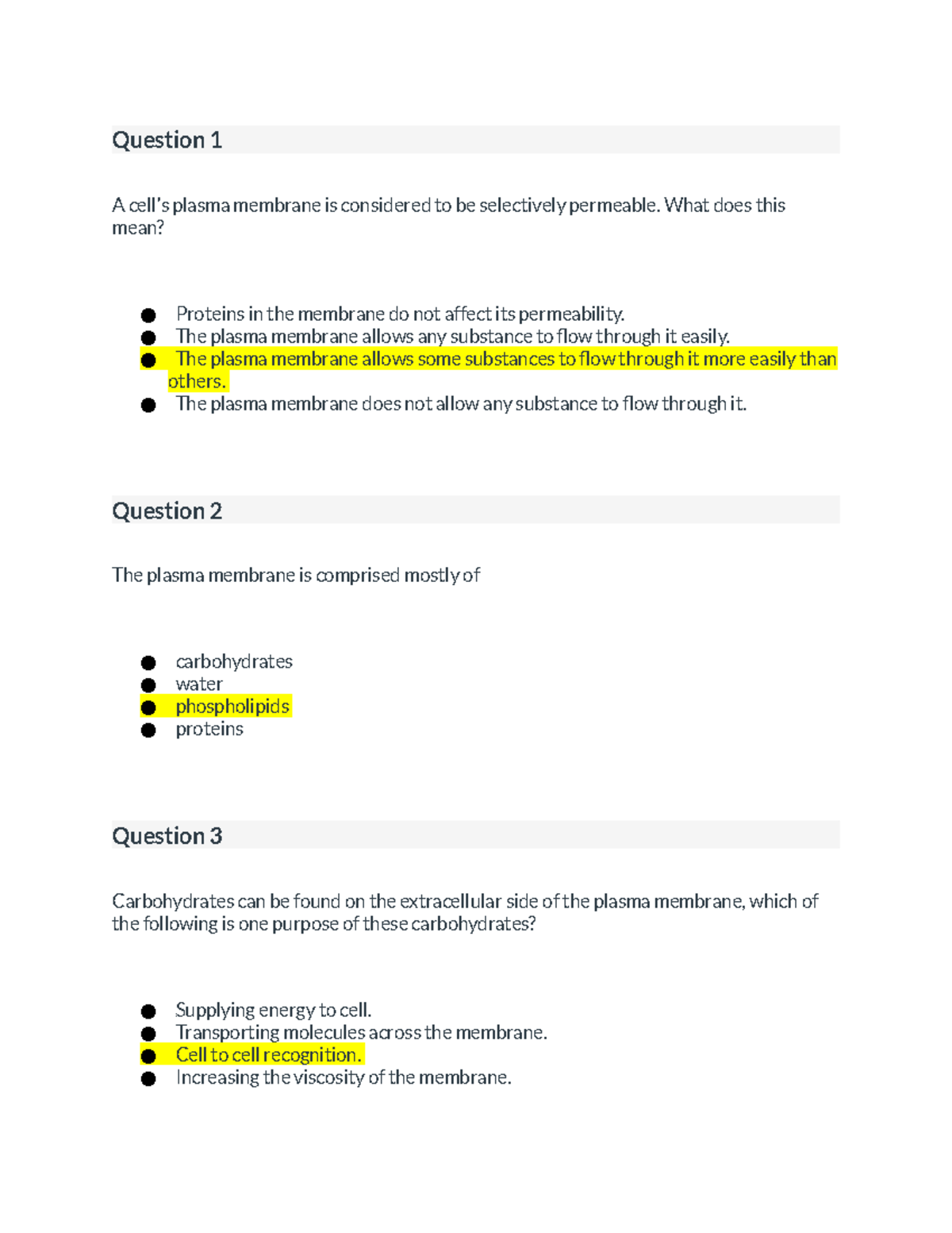 Chapter 7 practice problems - Question 1 A cell's plasma membrane is ...