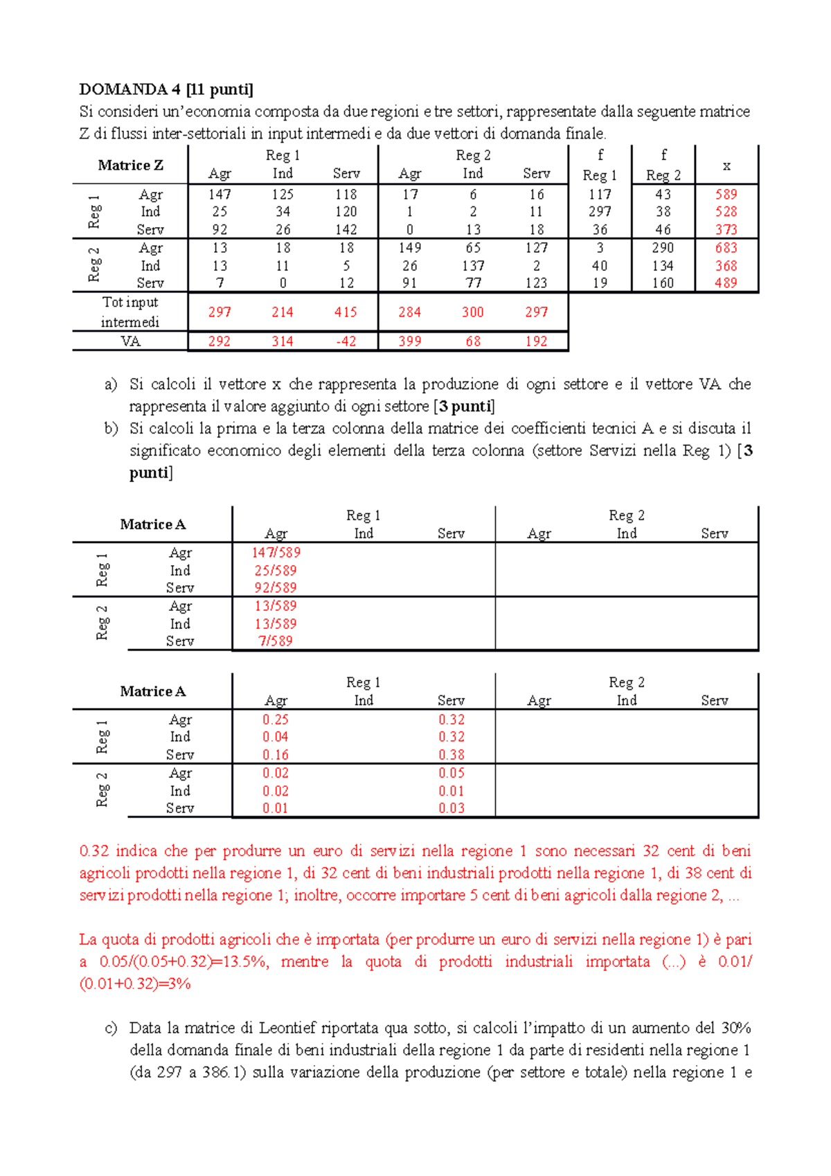 Esempio esame leontief svolto - DOMANDA 4 [11 punti] Si consideri un ...