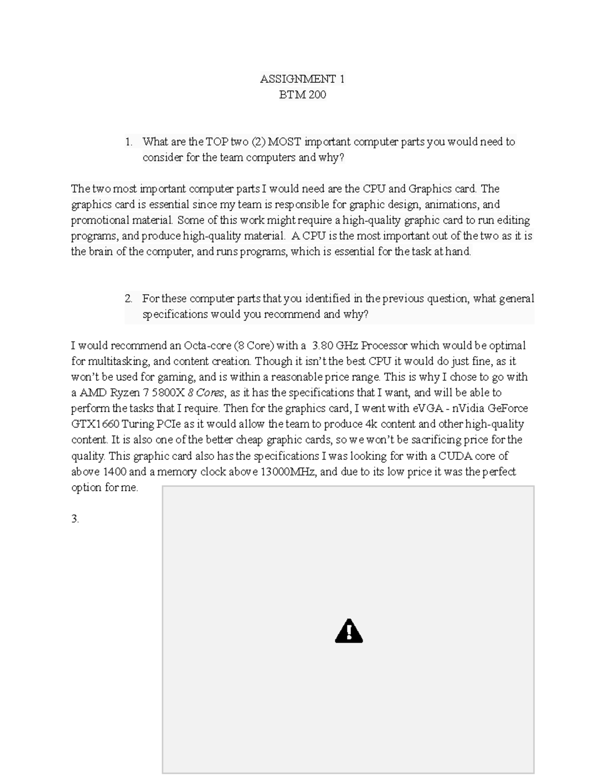 Assignment 1 BMT 200 - ASSIGNMENT 1 BTM 200 What are the TOP two (2) MOST important computer ...