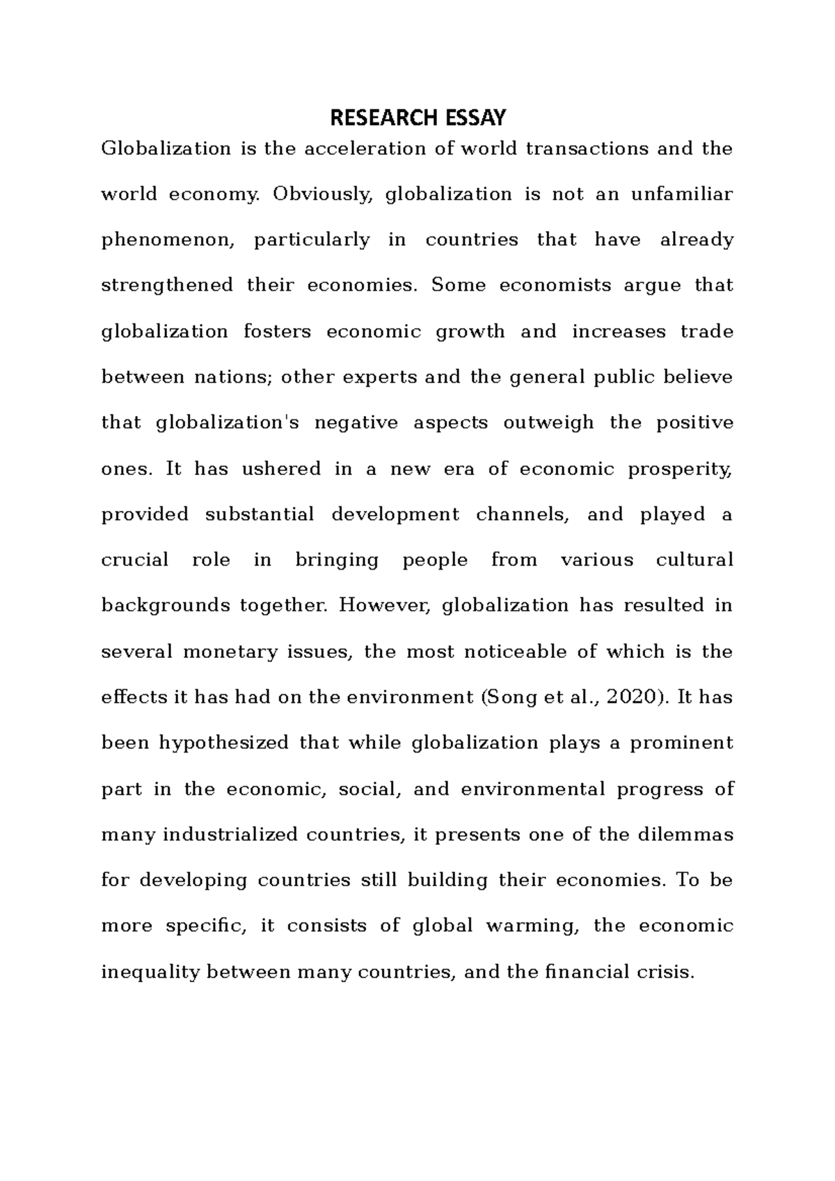RE - Hoàng Phúc - Globalization - RESEARCH ESSAY Globalization is the ...