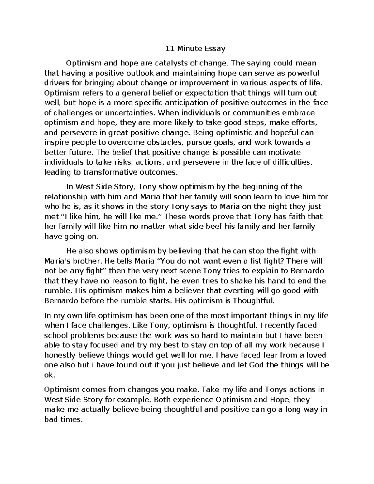 11 minute Essay - 11 Minute Essay Optimism and hope are catalysts of ...