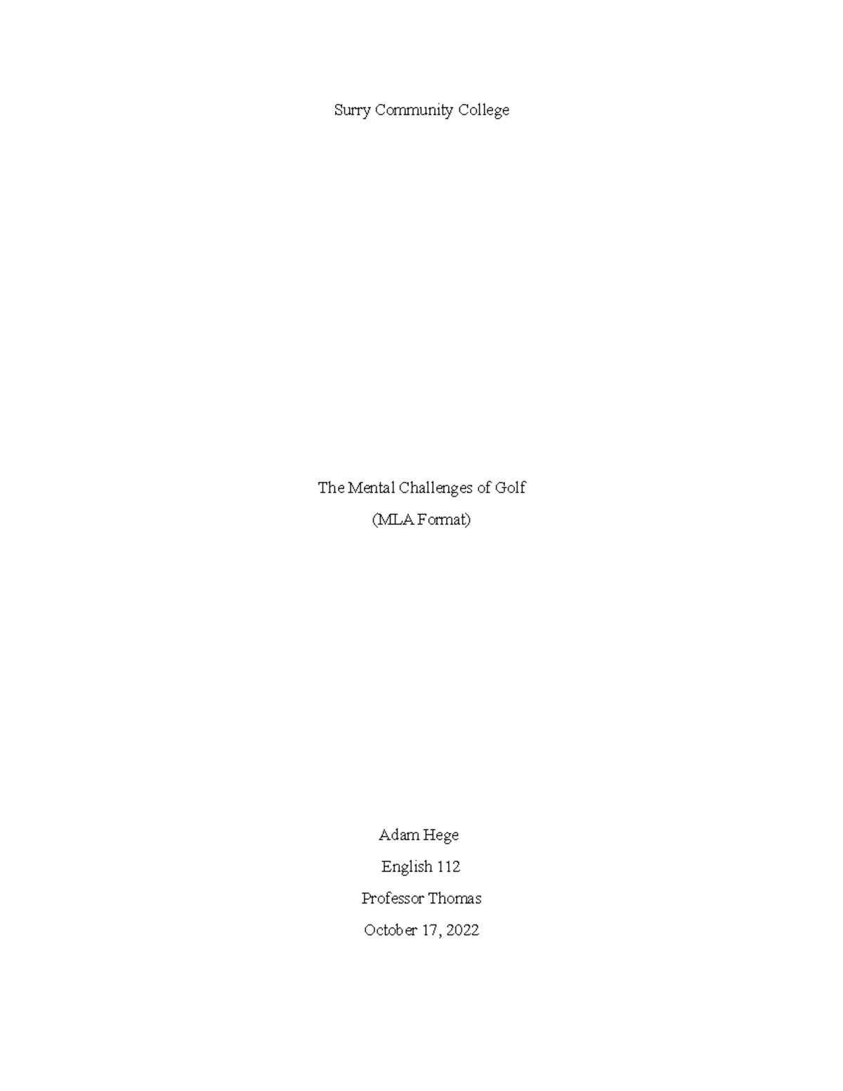 Essay 1 - Surry Community College The Mental Challenges of Golf (MLA ...